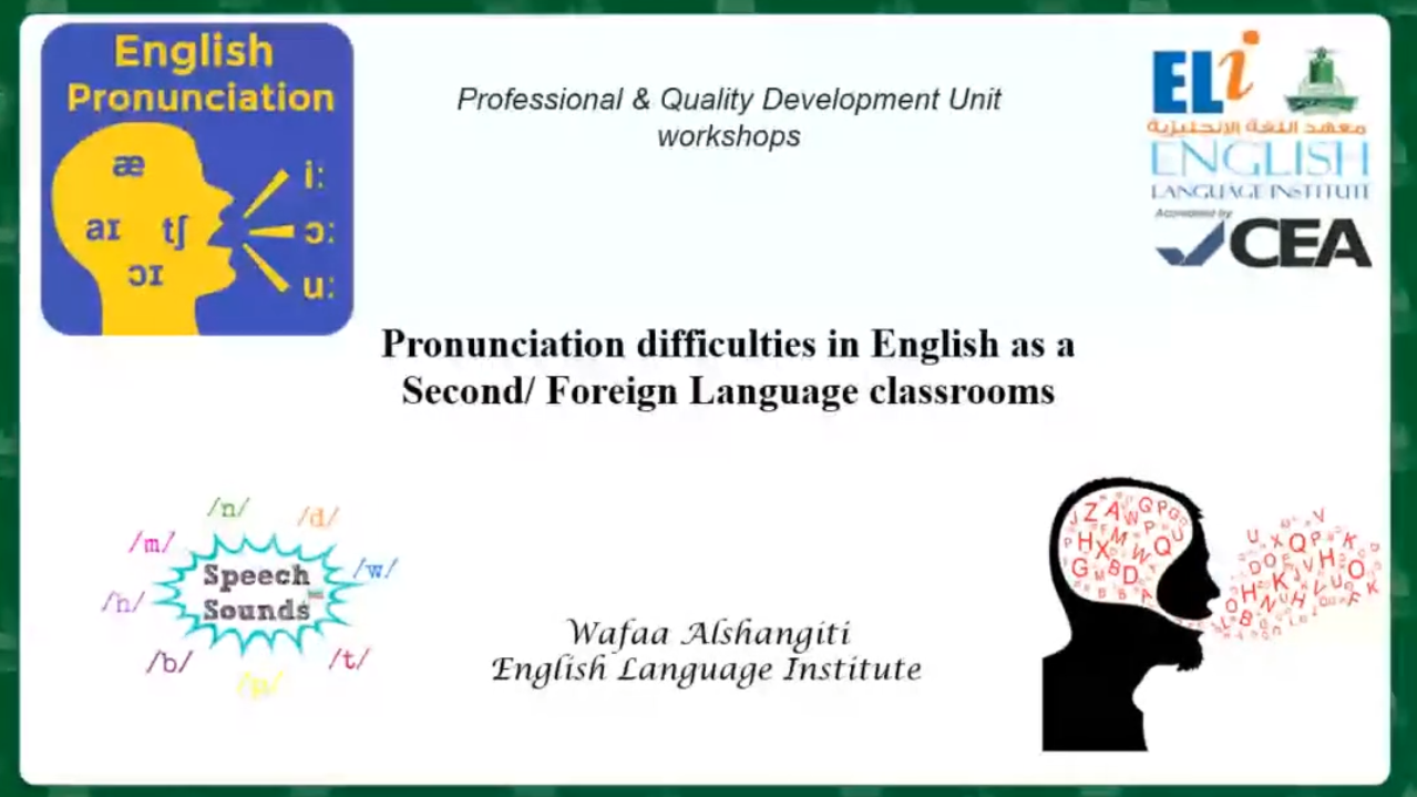 Pronunciation Difficulties in ESL EFL Classrooms – H5P.com